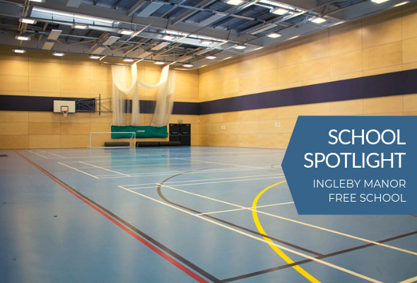 School Spotlight #12 Ingleby Manor Free School - Schools Plus Ltd