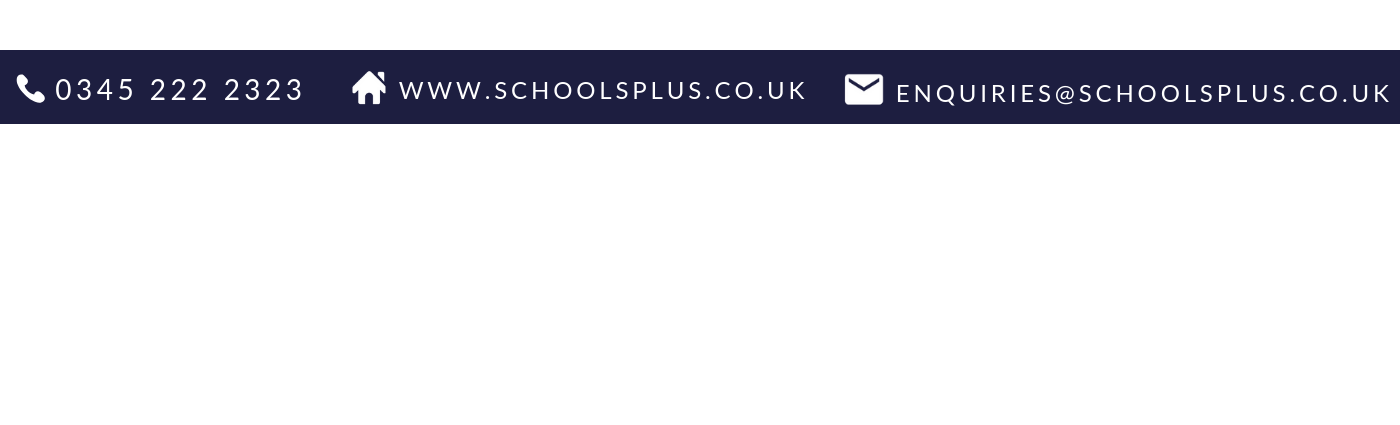The A-Z of Schools Plus - Schools Plus Ltd